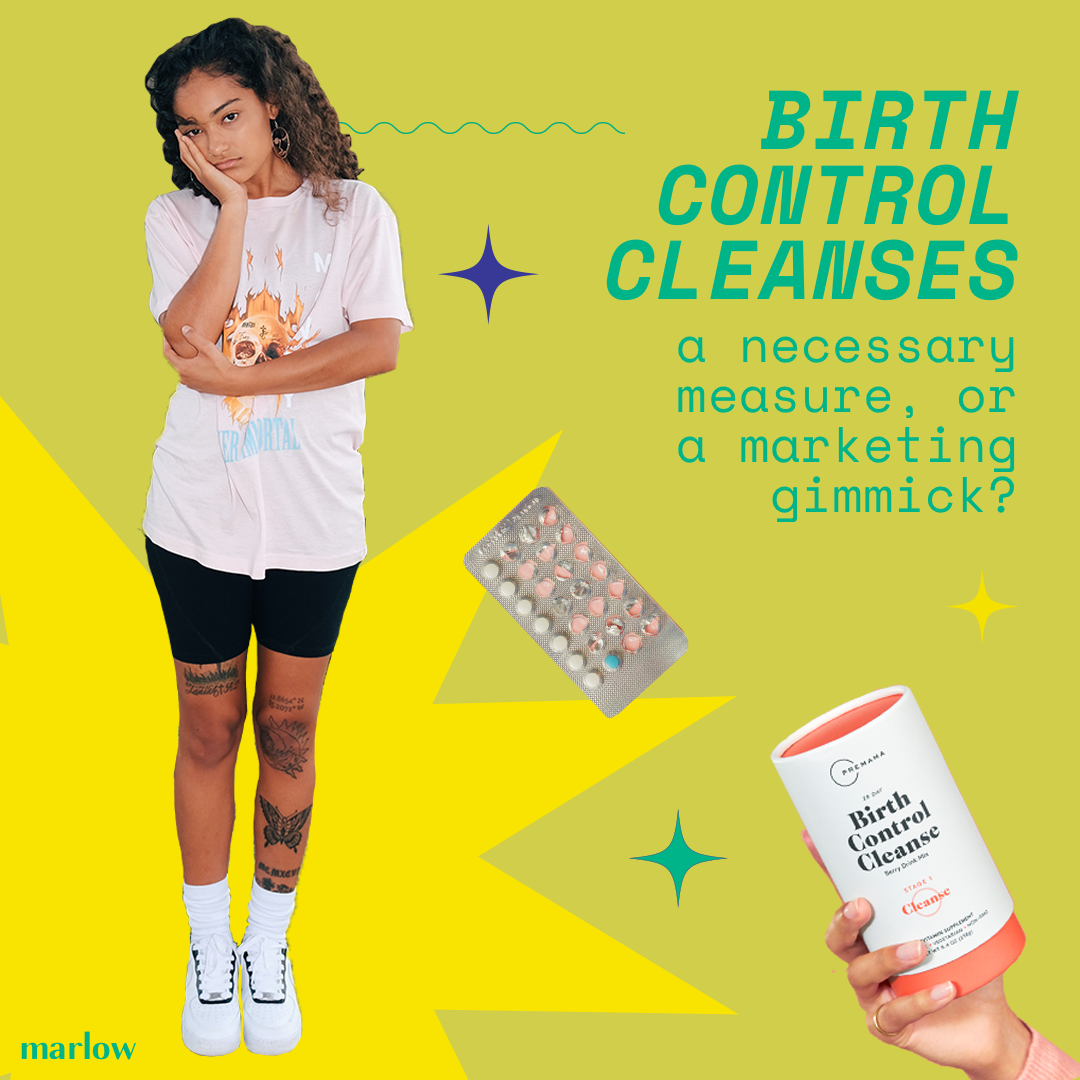 What is a birth control cleanse? – marlow