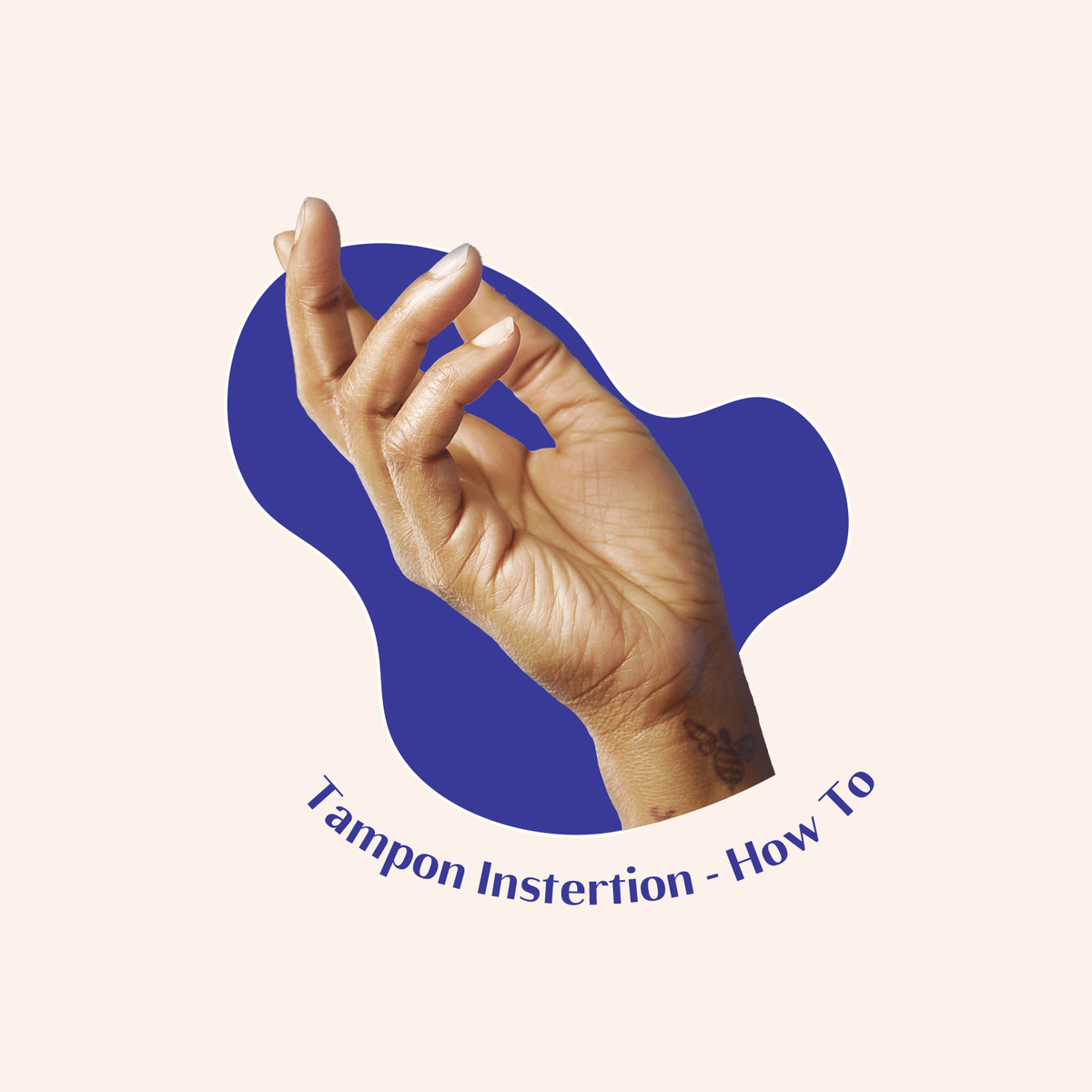 How to Insert a Tampon for Beginners – marlow